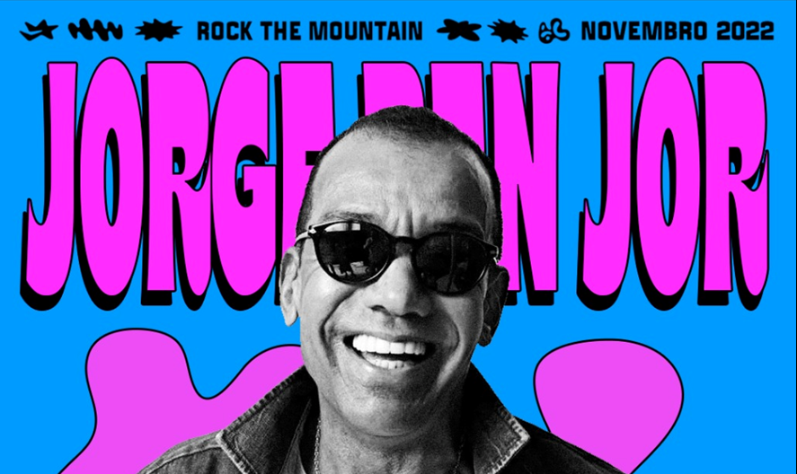 Rock the Mountain anuncia Jorge Ben Jor no line-up de novembro - Palco Pop